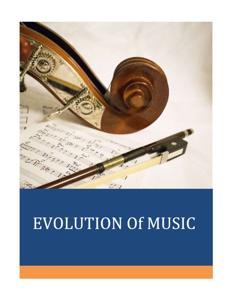 Evolution of Music – KHRS